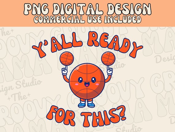 Y'all Ready for This PNG Groovy Basketball Sublimation - Etsy