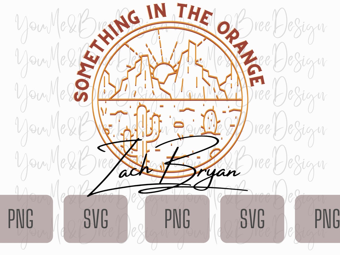 Something in the Orange Png Something in the Orange Svg Zach - Etsy Something in the Orange Png Something in the Orange Svg Zach - Etsy
