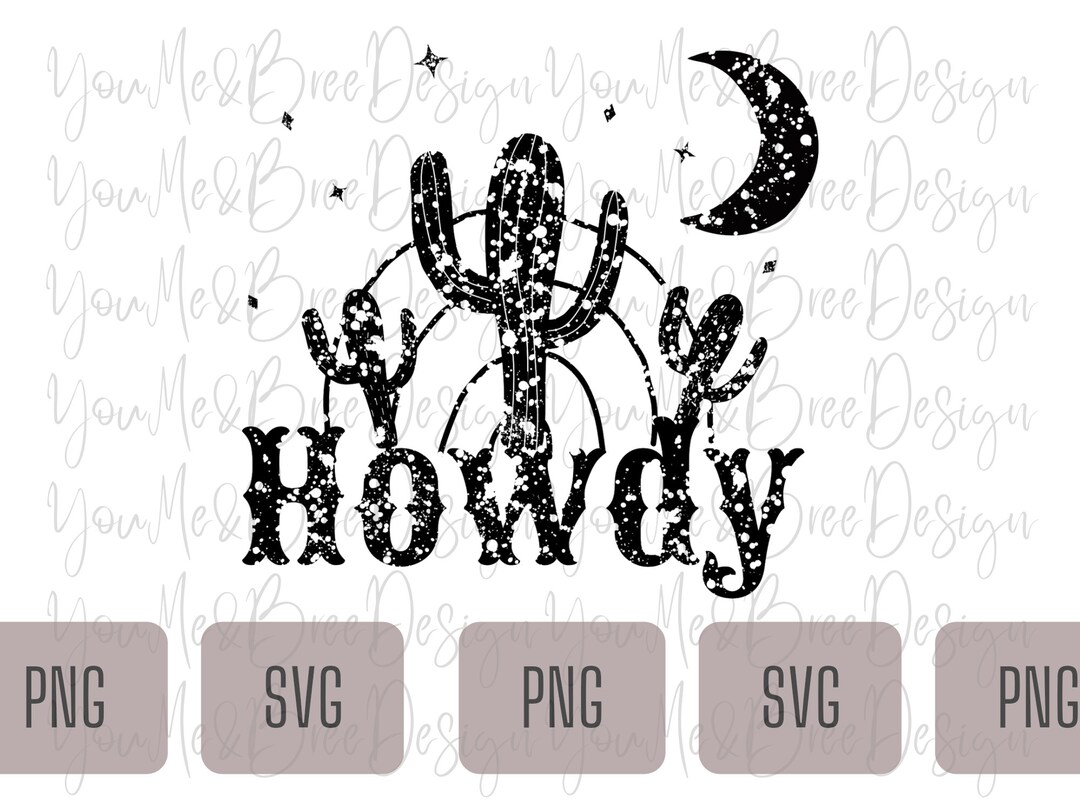 Howdy Png, Howdy SVG, Western Png, Western Svg, Punchy Png, Western ...