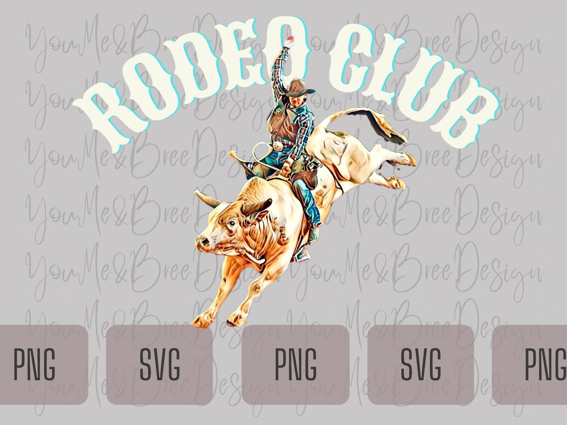 Rodeo Club, Rodeo Png, Rodeo Svg, Cowboy Png, Cowboy Svg, Western Png ...