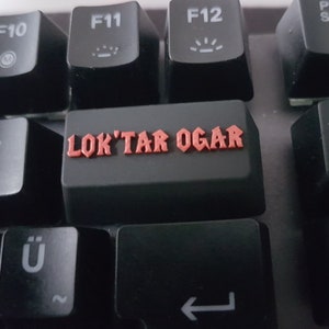 LOK'TAR OGAR World of Warcraft Inspired Artisan Custom Keycap for ...