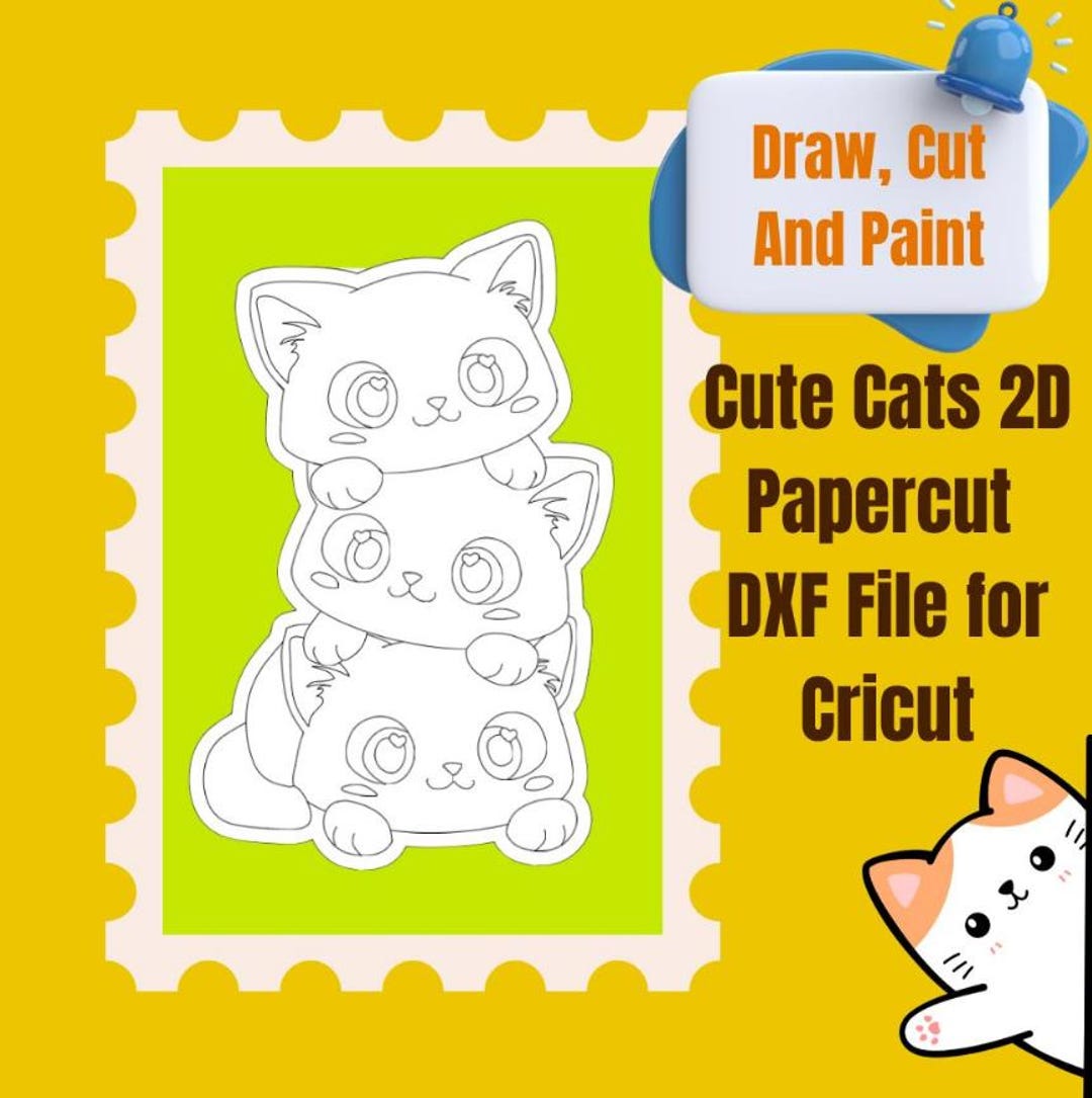 Cute Cats 2D Paper Cut File for Papercrafts, Cricut, Silhouette ...