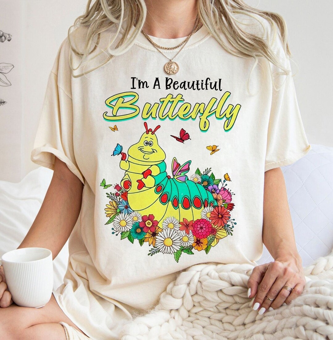 I'm A Beautiful Butterfly Heimlich Shirt, Heimlich A Bugs Life Shirt ...