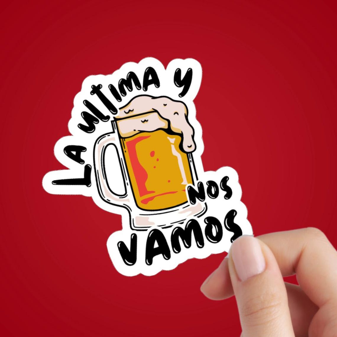 La Ultima Y Nos Vamos Sticker | Cute Beer Sticker | Cerveza Sticker ...