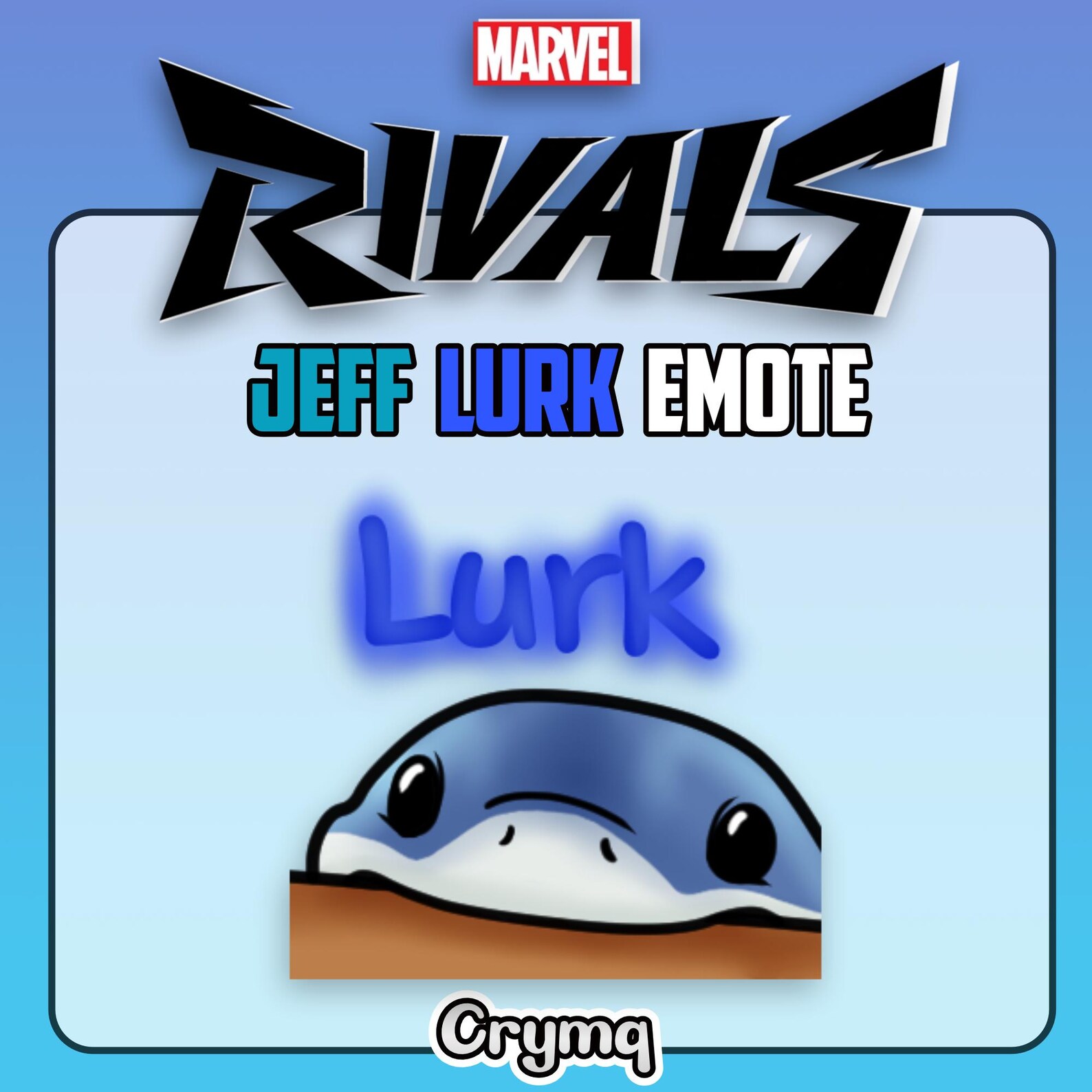 Jeff Lurking Lurk Emote - Cute Marvel Rivals Emote Baby Shark Lovely ...