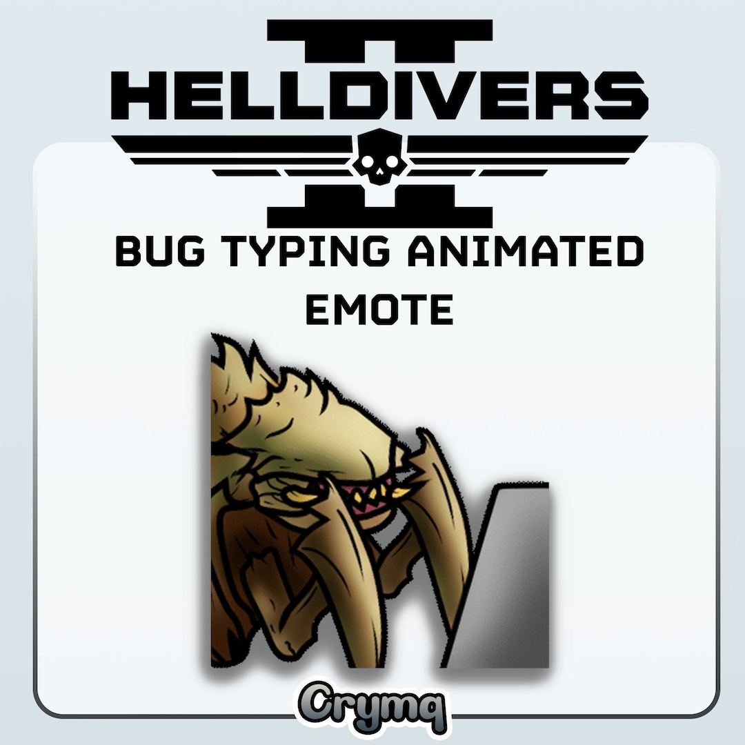 BUG Writing Animated Emote Cute Helldivers 2 Emote Bug Writing Animated ...