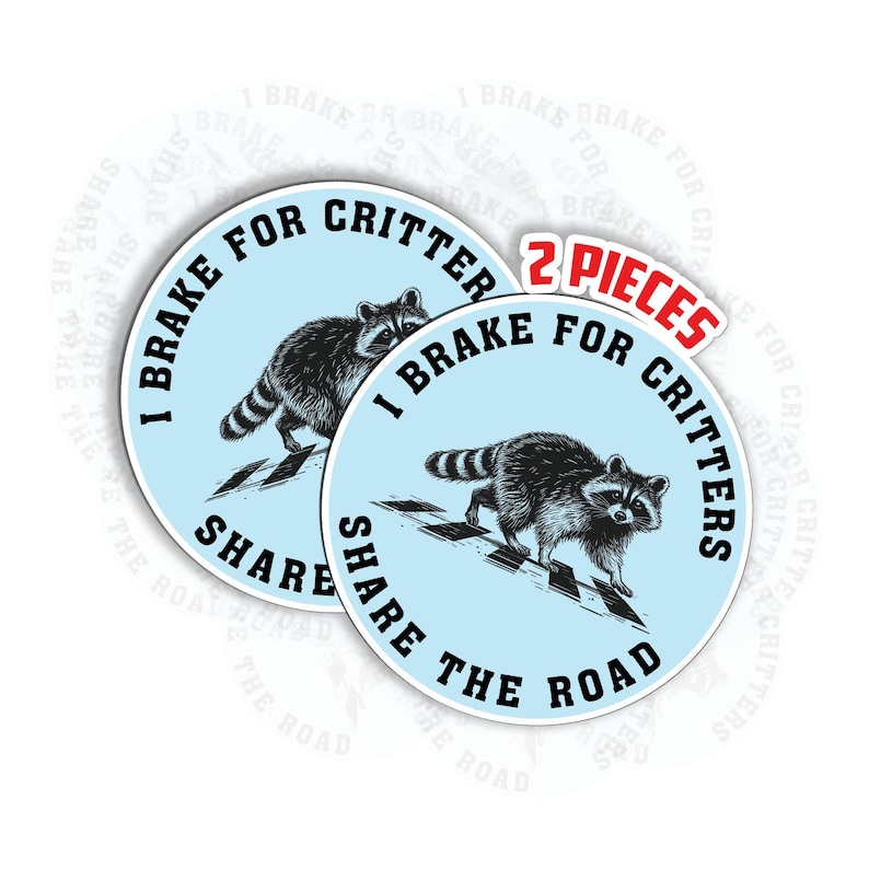I Brake for Critters Sticker (2 Pieces): Waterproof Vinyl Decal - Etsy