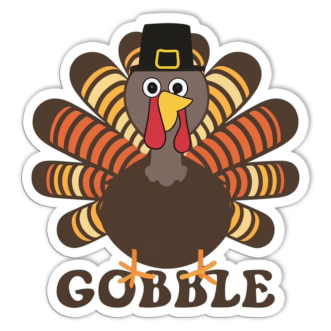 Thanksgiving Funny Gobble Gobble Sticker Cute Turkey Family Matching ...