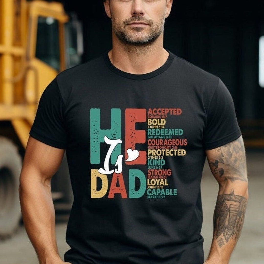 He is DAD Png, Dad Quotes Png, Brave Dad Png, Christian Dad Png ...