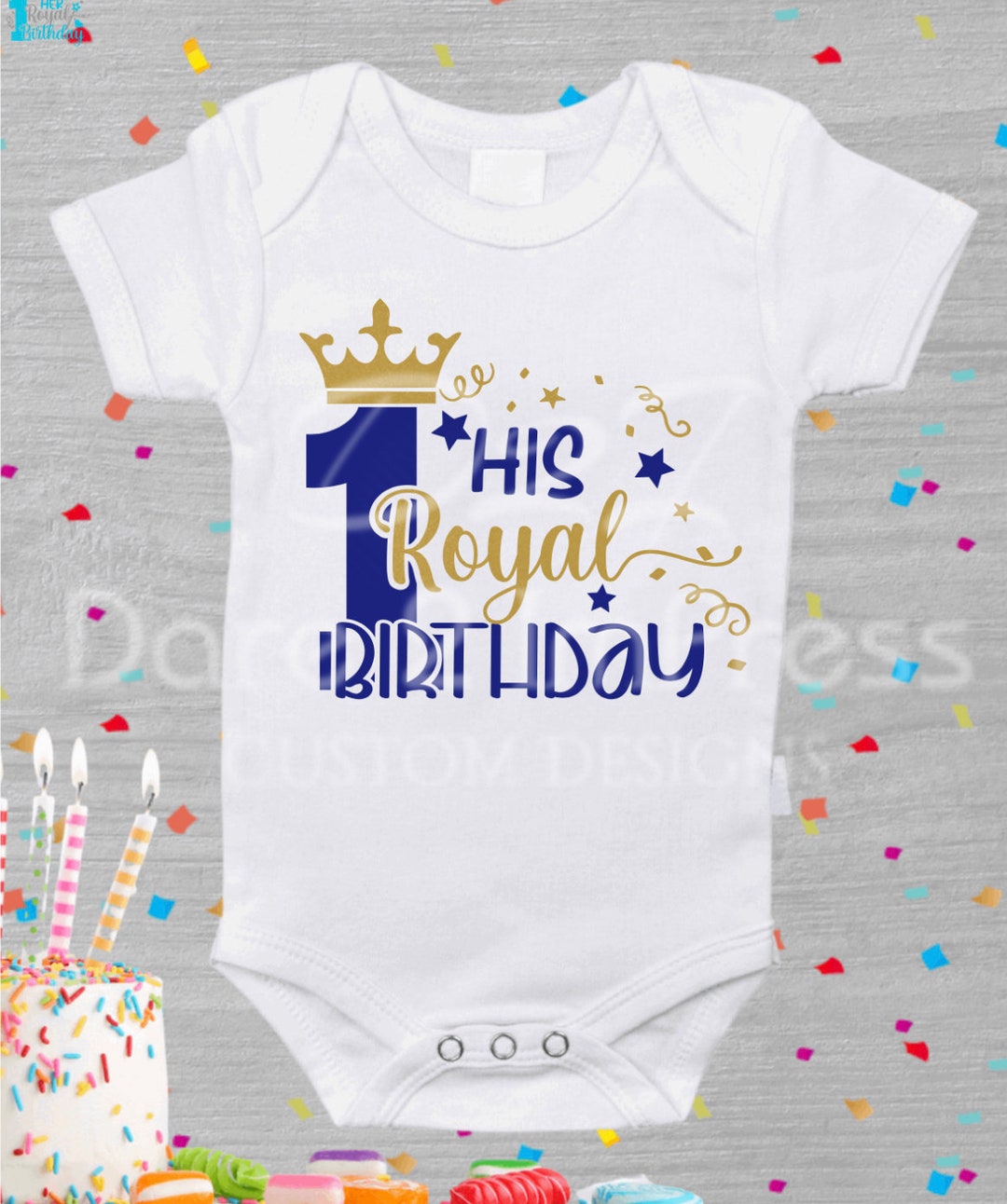 1st Birthday. His Royal Birthday. Birthday Boy. Prince. 1 Year Old. SVG ...