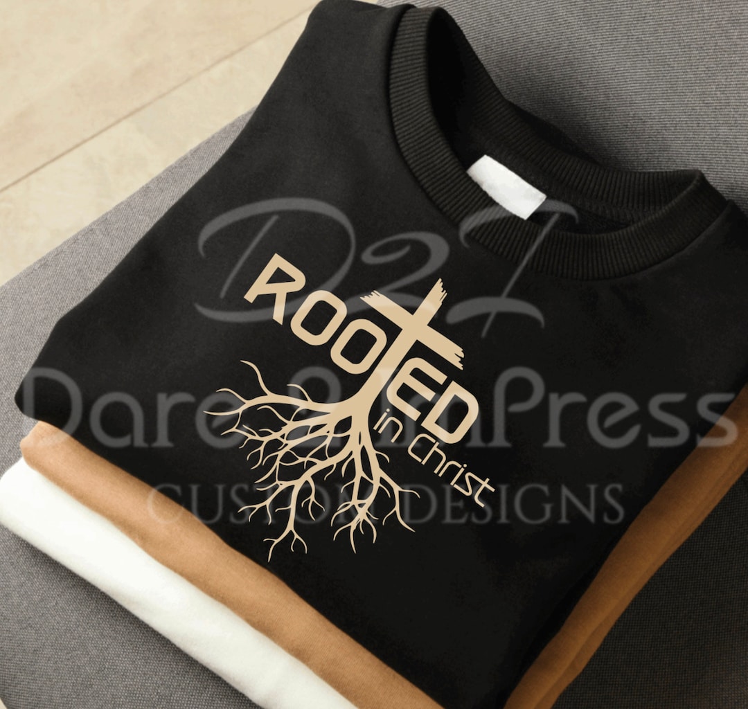 Rooted in Christ. Faith. SVG, PNG Digital File. Instant Download. - Etsy