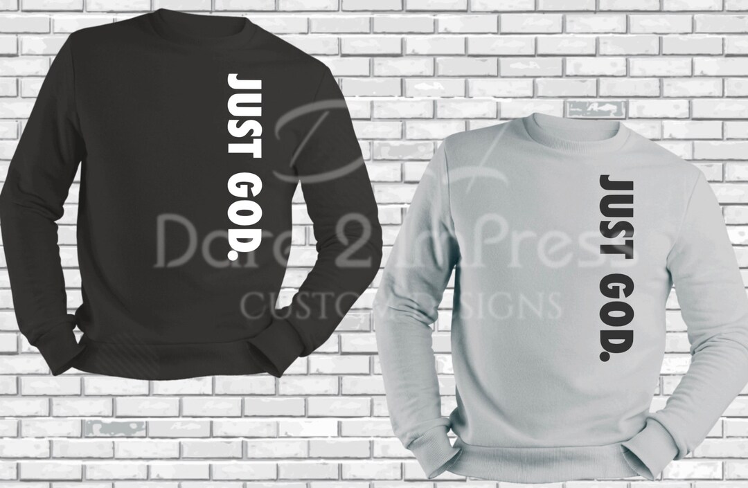 Just God. Faith. Digital File. SVG, PNG Digital File. Instant Download ...