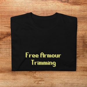 Runescape Free Armour Trimming T-shirt, OSRS Inspired Gamer Meme Gift ...
