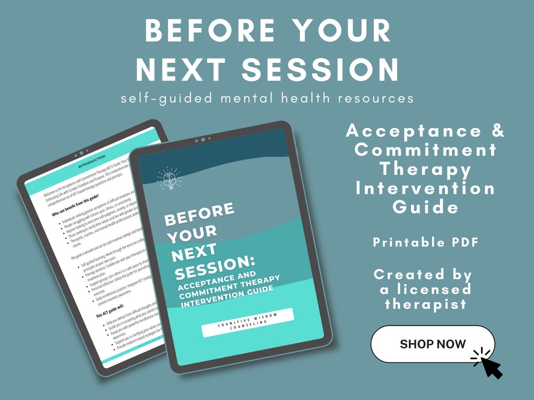 ACT Therapy Questions Guide, Acceptance and Commitment Therapy ...