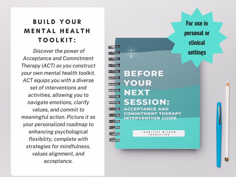 ACT Therapy Questions Guide, Acceptance and Commitment Therapy ...