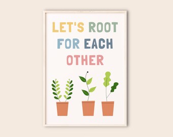 Root for Each Other Art - Etsy