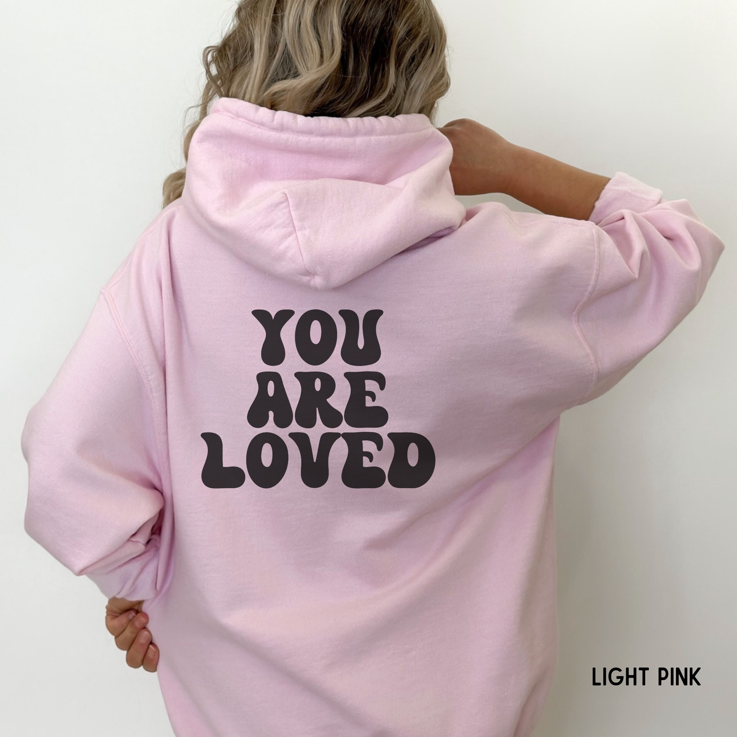 Kindness Hoodie Gift Positive Energy Hoodie You Are Loved Shirt for ...