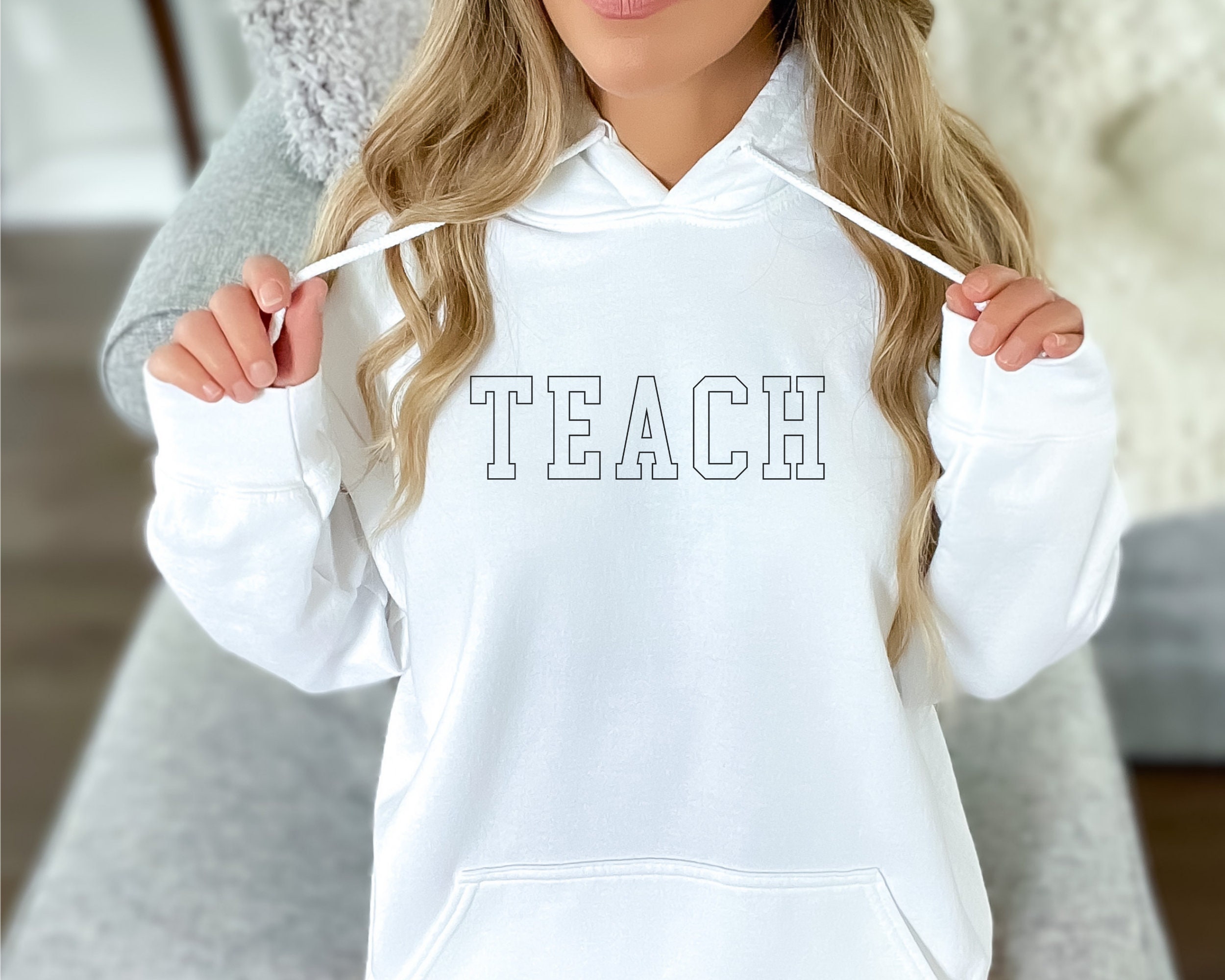 Teach Hoodie Teacher Hoodie Teacher Shirt T For Teacher Appreciation