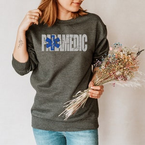 Paramedic, EMT, First Responder, EMS, Paramedic Sweatshirt, Paramedic ...