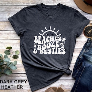 Beaches Booze Shirt, Besties Tshirts, Bachelorette Party Shirts, Summer ...