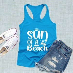 Sun of A Beach Tank Tops, Beach Tank Top, Summer Tank Tops, Beach Tank ...
