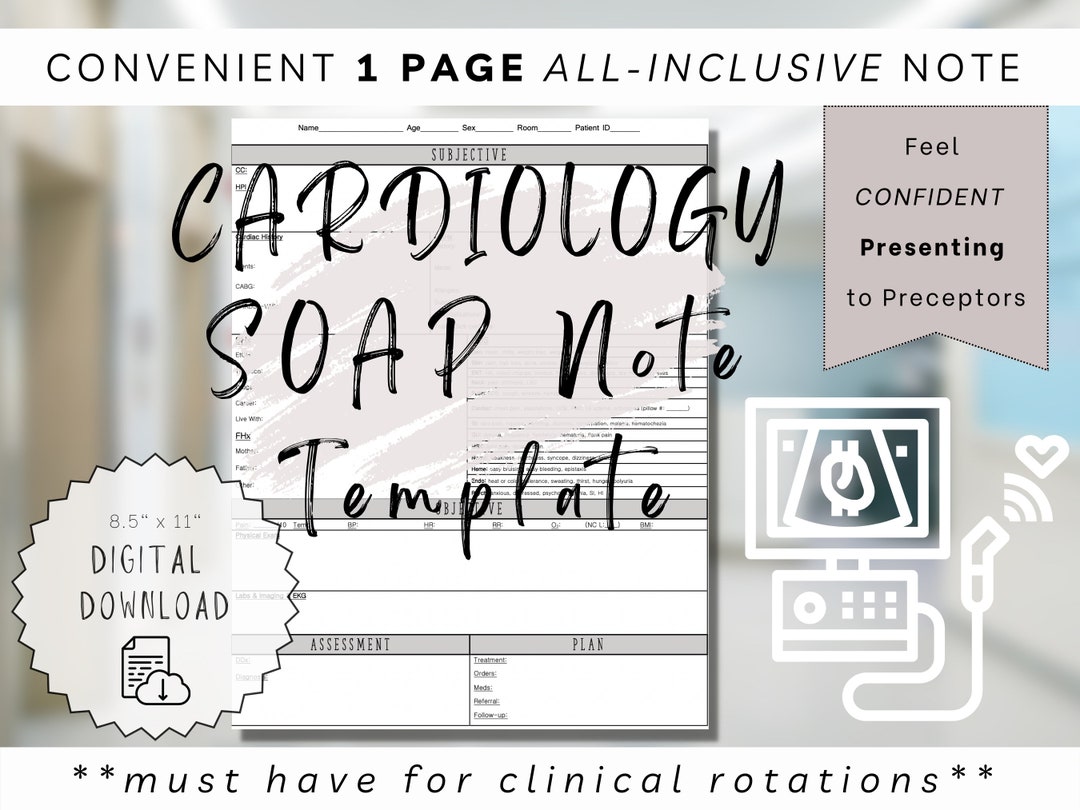 Cardiology SOAP Note Template | Clinical Rotations | Physician ...