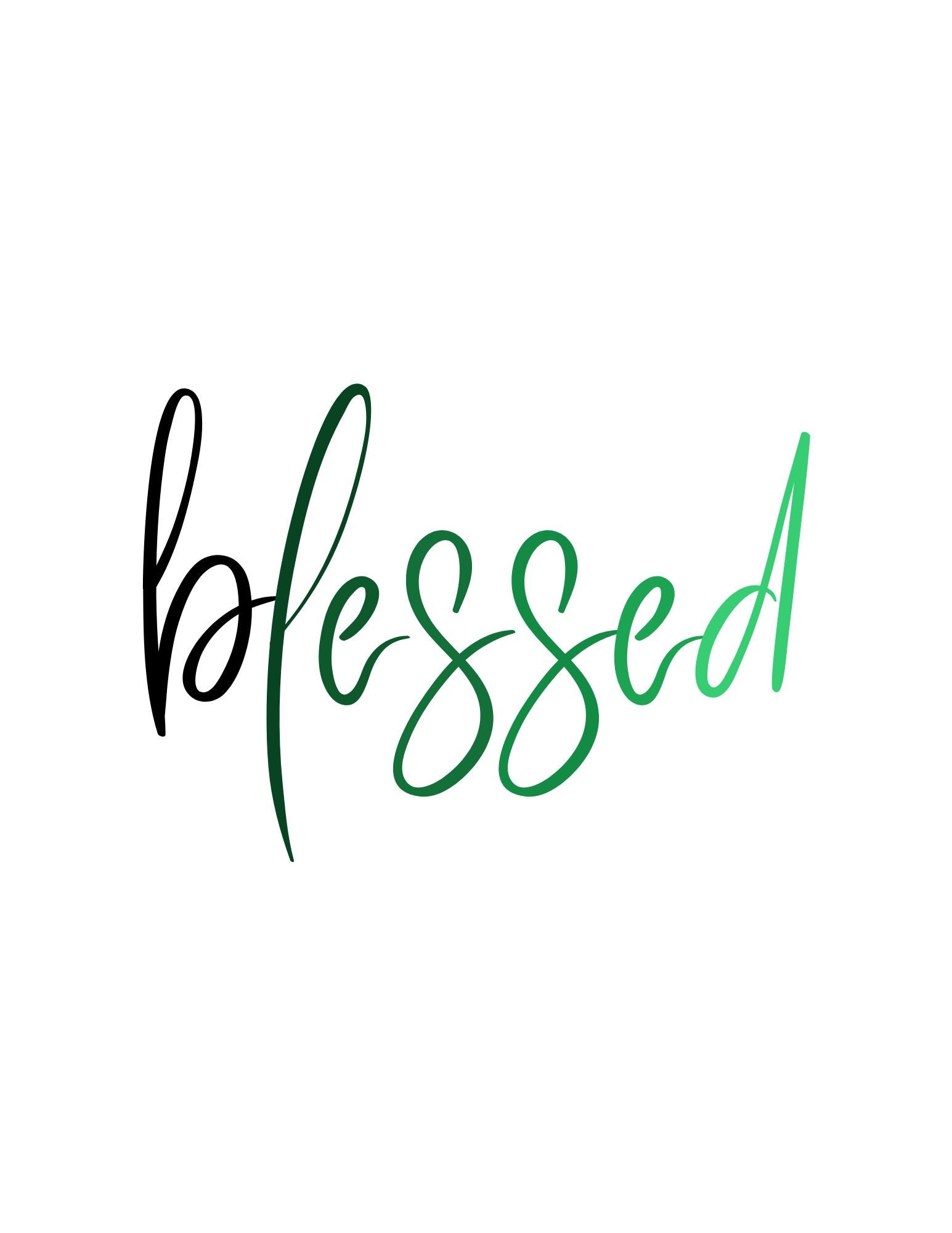 Blessed Print With Green Ombre Printable Wall Art Digital Download Wall ...
