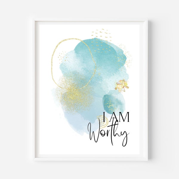 I Am Worthy Print - Etsy