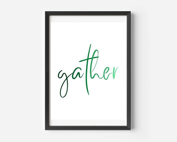 Gather Print With Green Ombre Printable Wall Art Digital - Etsy
