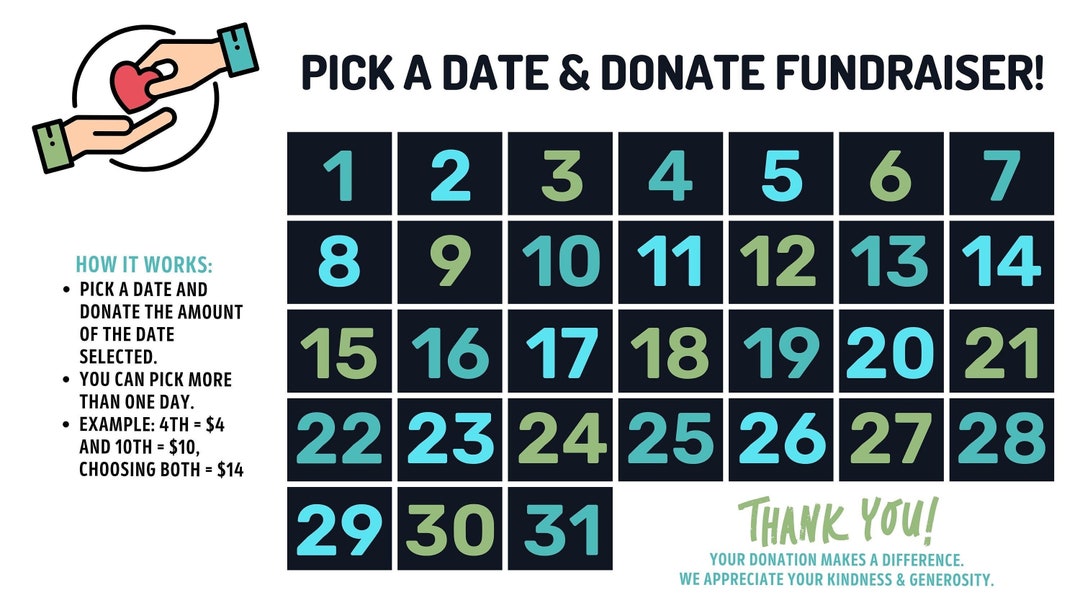 All Purpose Fundraiser - Pick a Date & Donate! Perfect for ANY Cause ...