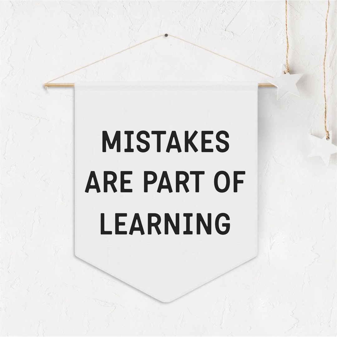 Mistakes Are Part of Learning Pennant, Classroom Decor Pennant, Teacher ...
