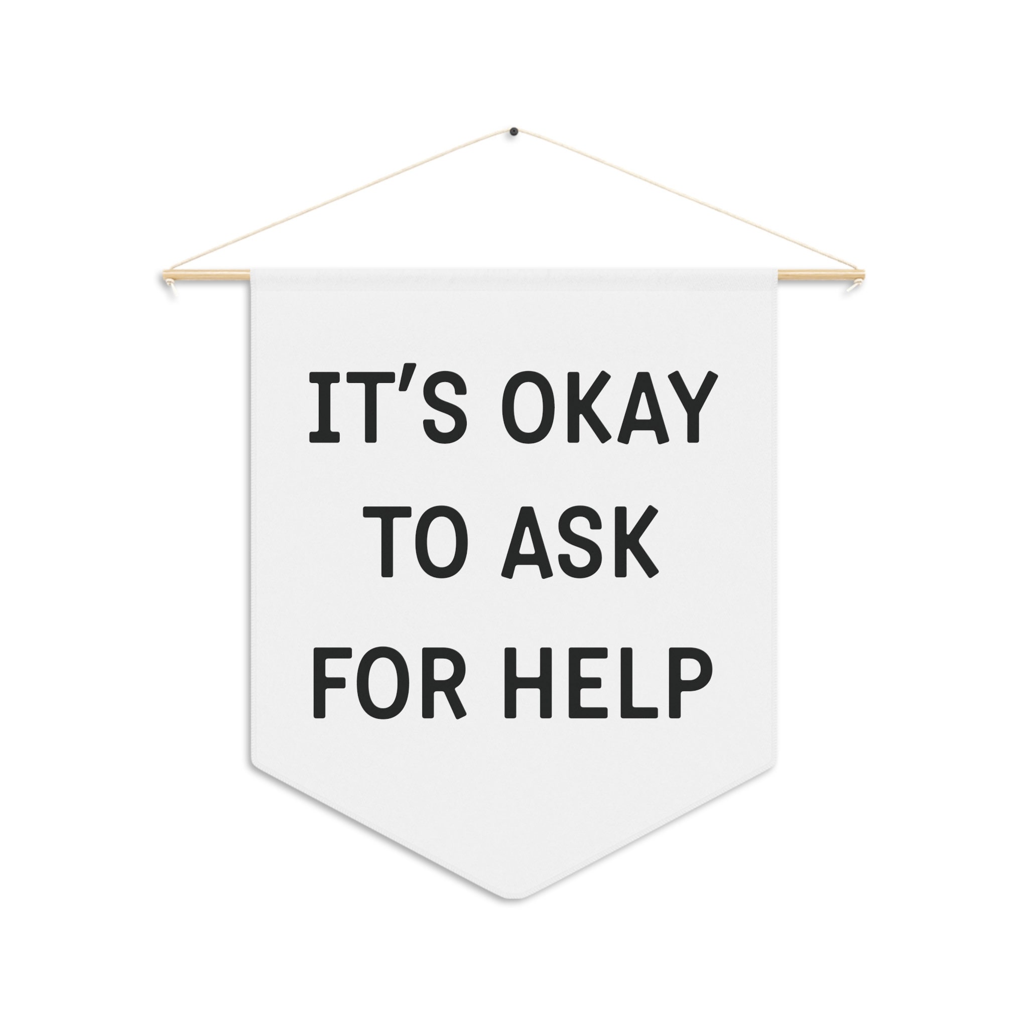 It's Okay to Ask for Help Classroom Pennant, Classroom Decor ...