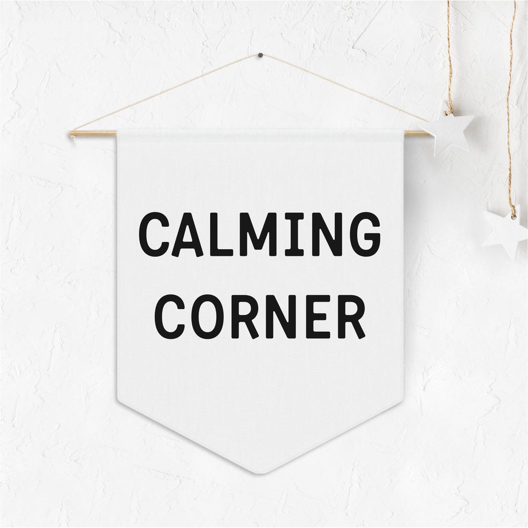 Calming Corner Pennant, Calm Corner Banner, Classroom Decor, Playroom ...