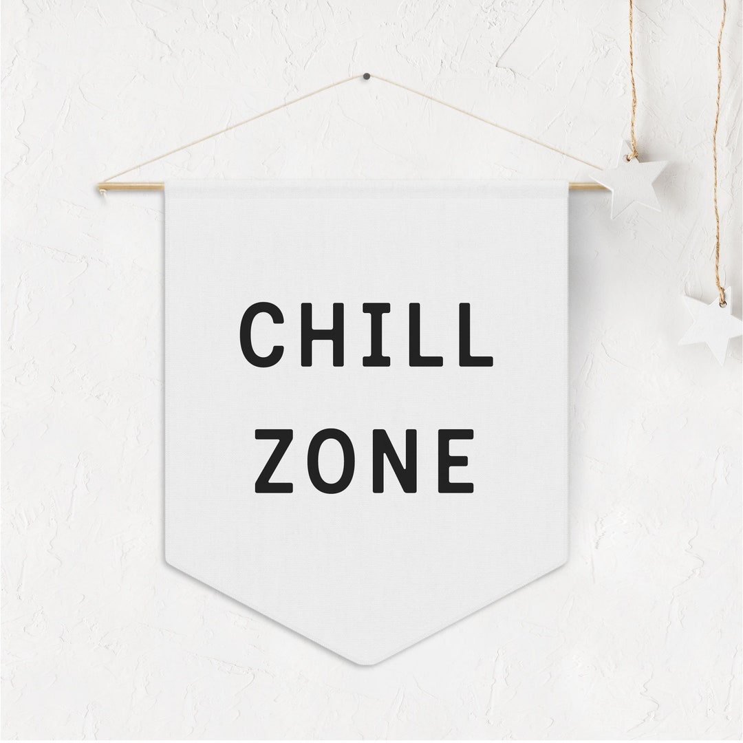 Chill Zone Pennant, Classroom Decor, Playroom Sign, Homeschool Room ...