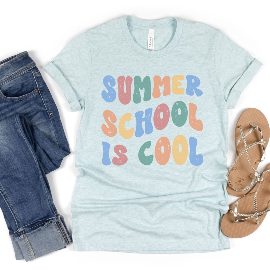 Summer School Teacher Tee Shirt, Summer School Squad, Summer School ...