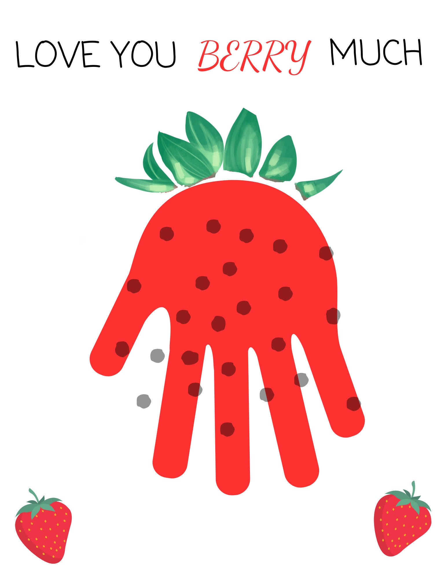 Download Printable, Child Handprint Craft, Strawberrry, Love You Berry ...