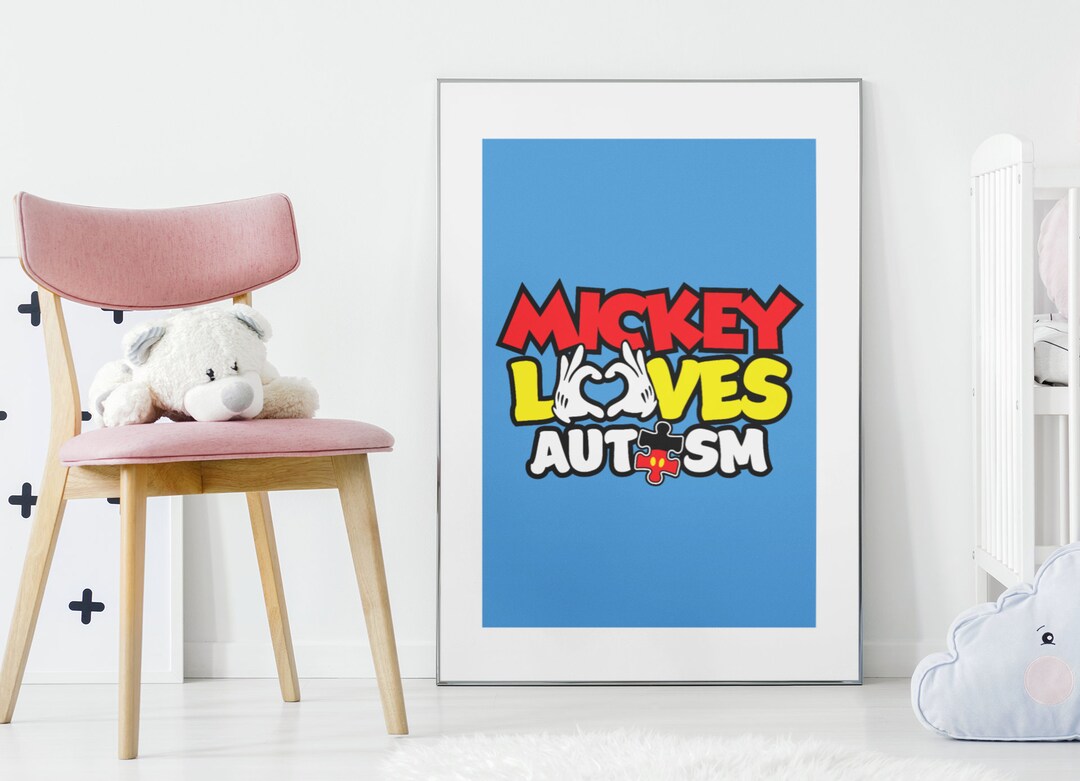 Mickey Loves Autism, Printable Wall Art, Inspirational Quote, Positive ...