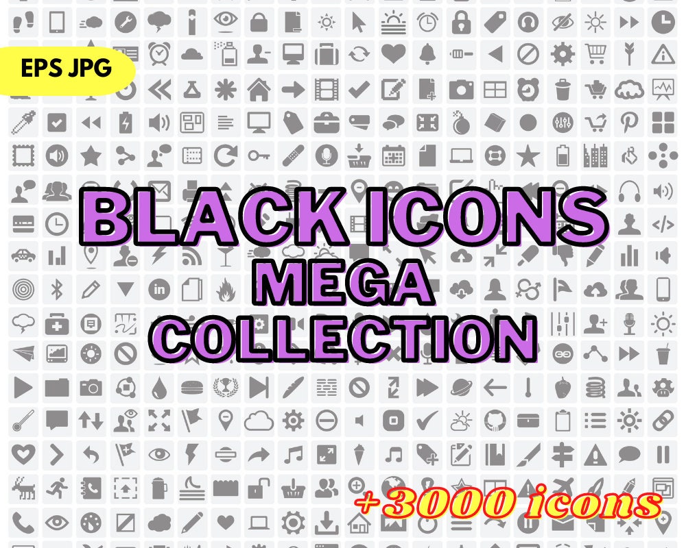 Black Icons Mega Collection | 3000+ Icons | EPS JPG | Icon Bundle Pack ...