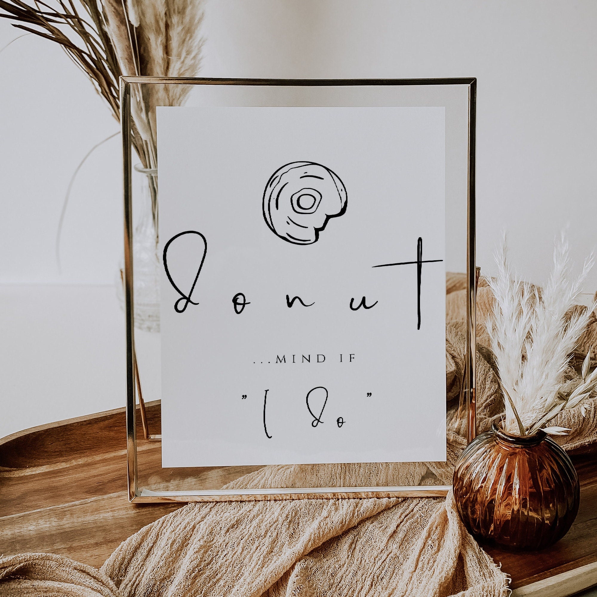 Donut Mind If I Do Sign Template, Modern Wedding Donut Bar, Minimalist ...
