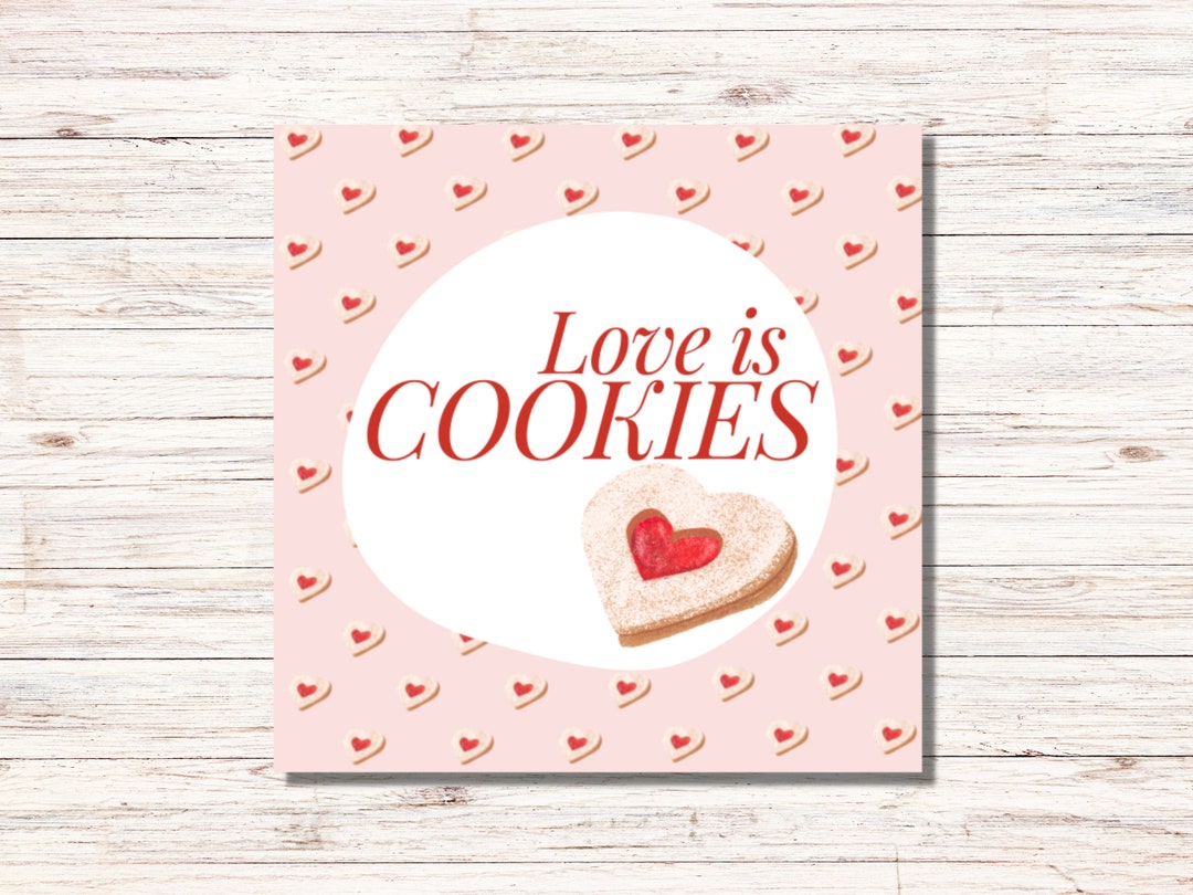Love is Cookie Tags, Printable Cookie Tag, Cookie Packaging, Cookie ...