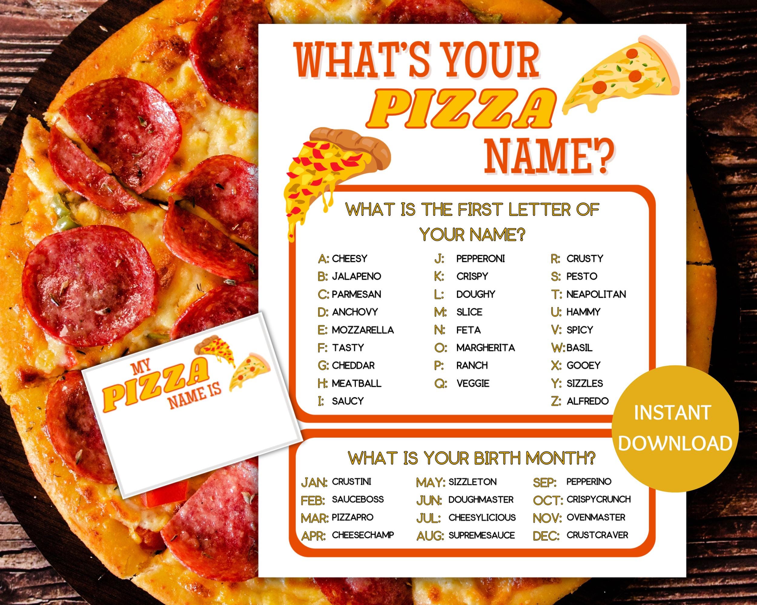 Pizza Name Game Printable, What's Your Pizza Name Game, Name Generator ...