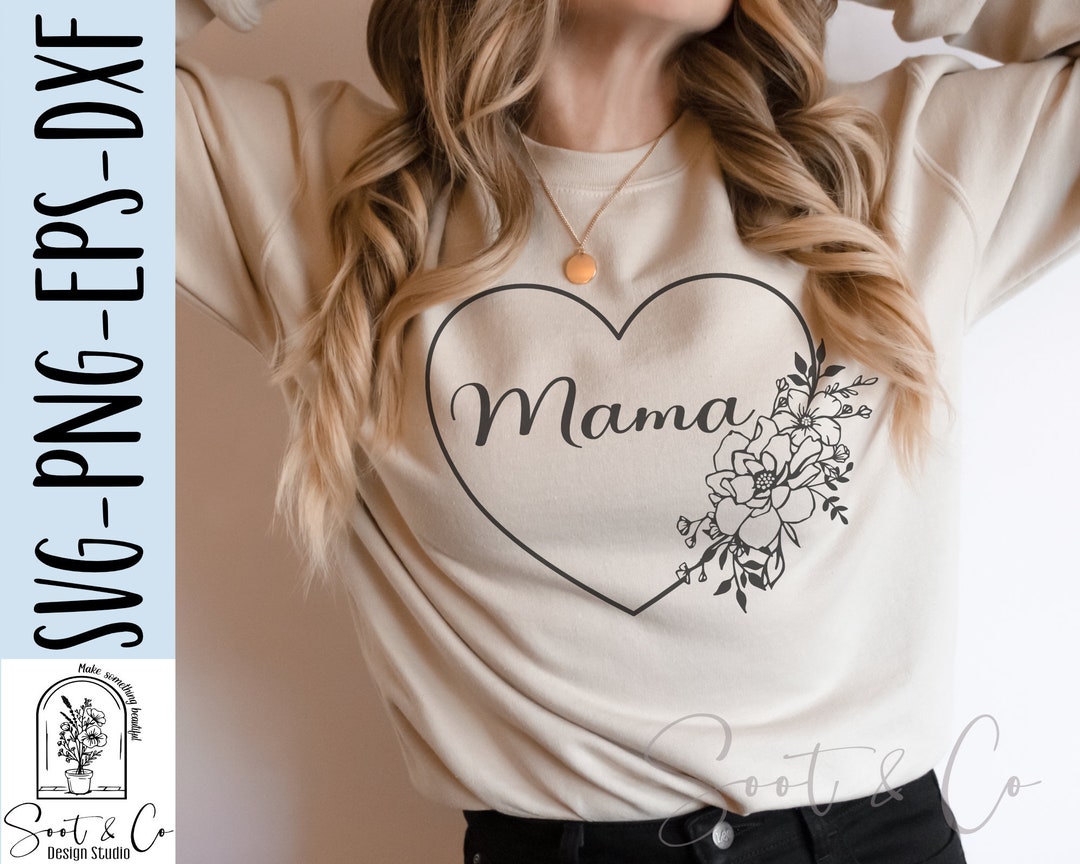Mama Flower Heart Svg, Mama Svg, Flowers Svg, Motherhood, Line Drawing ...