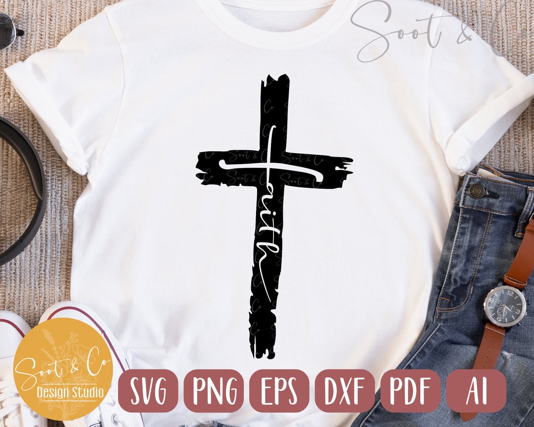Faith SVG File | Faith Cross - Christian SVG | Religious File Cricut ...