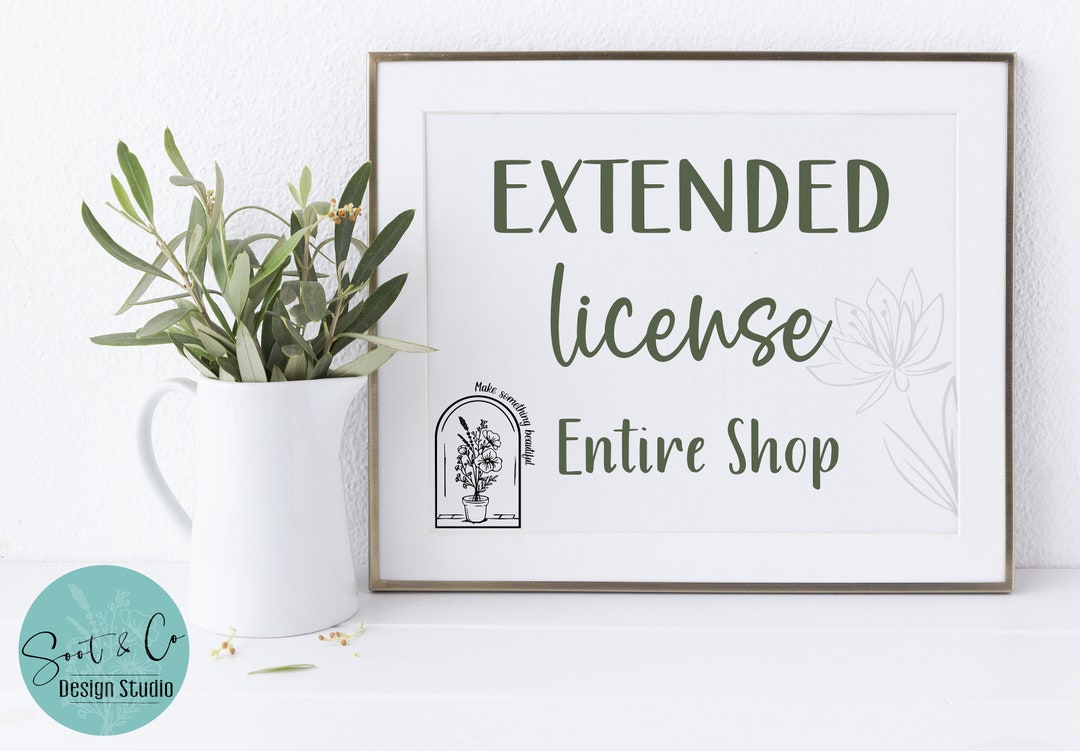 Extended Commercial License for My Entire Shop - 1000 Units per Design ...