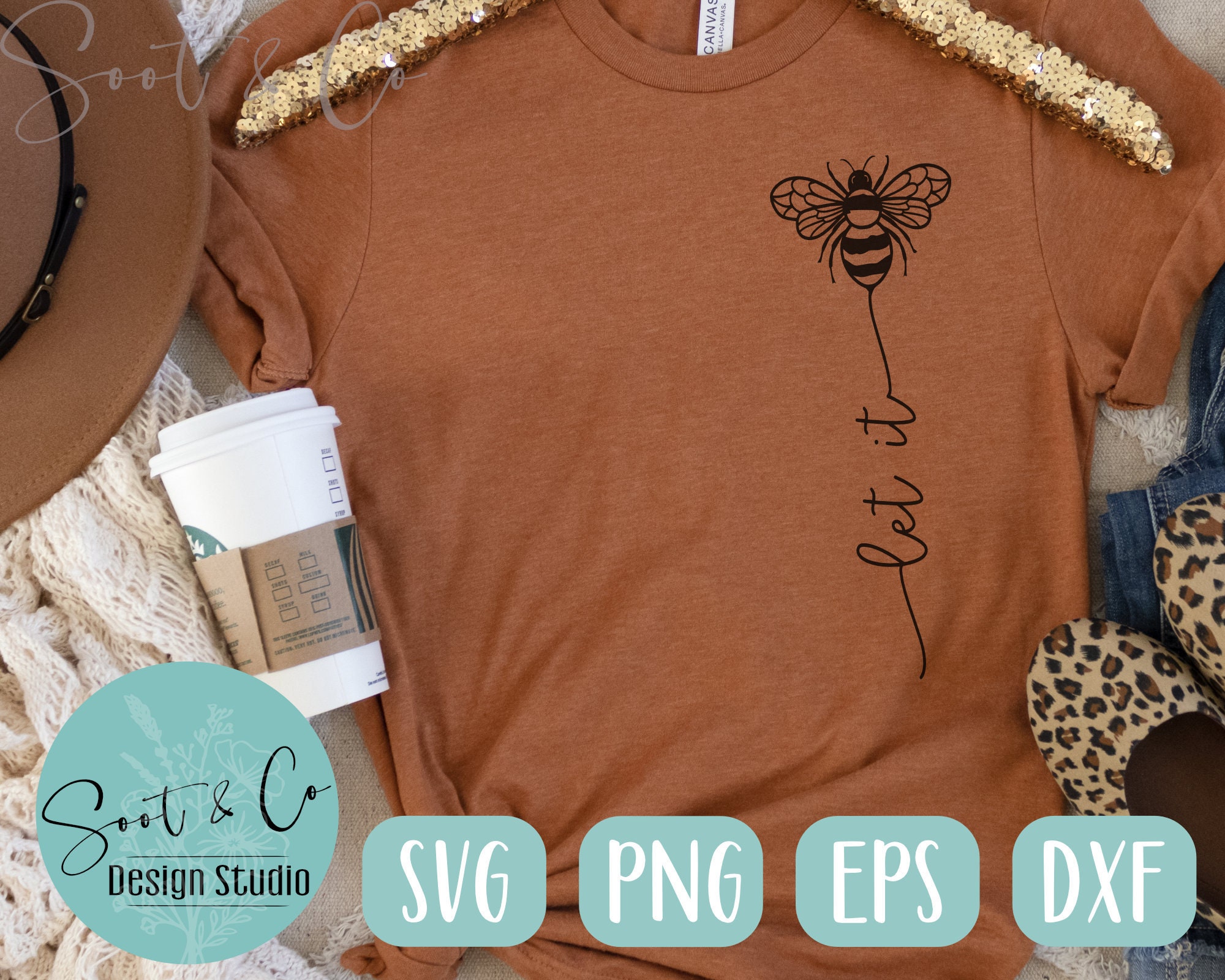 Let It Bee Svg, Good Vibes Svg, Positive Vibe SVG,PNG, EPS, Dxf ...