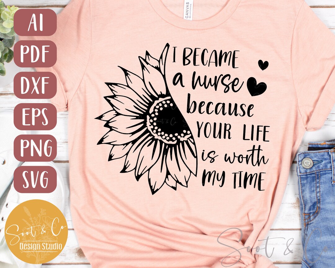 I Became a Nurse SVG, LNP Svg, Nurse Sunflower Shirt Svg, Nurse ...