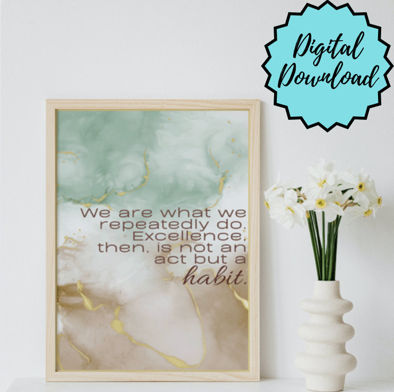 Motivational Poster Digital Download Excellence Quote Digital Artwork ...