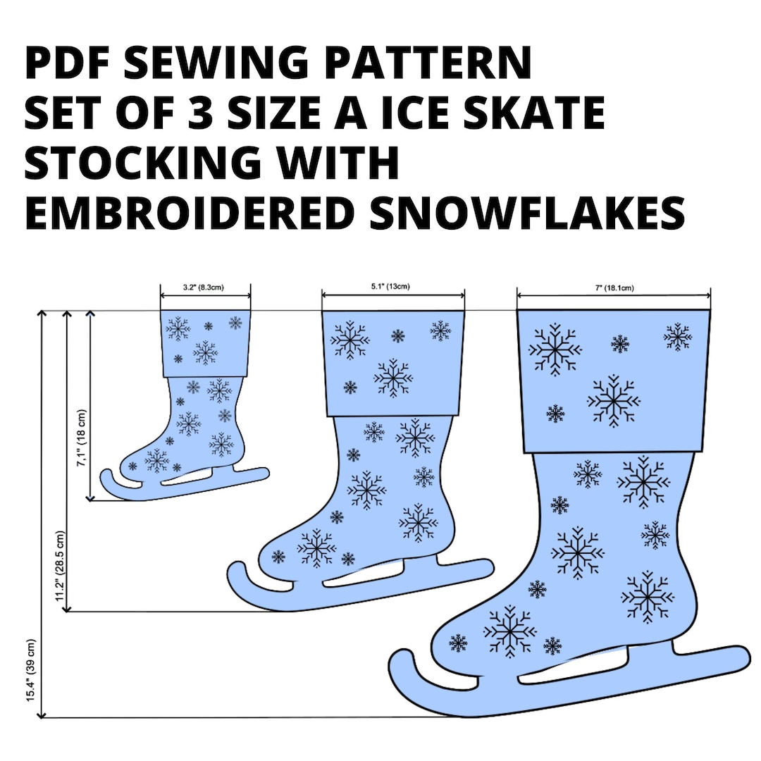 Set of 3 Size a Ice Skate Stocking With Embroidered Snowflakes, Sewing ...