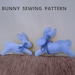 Set of 3 PDF Bunny Sewing Pattern - Etsy