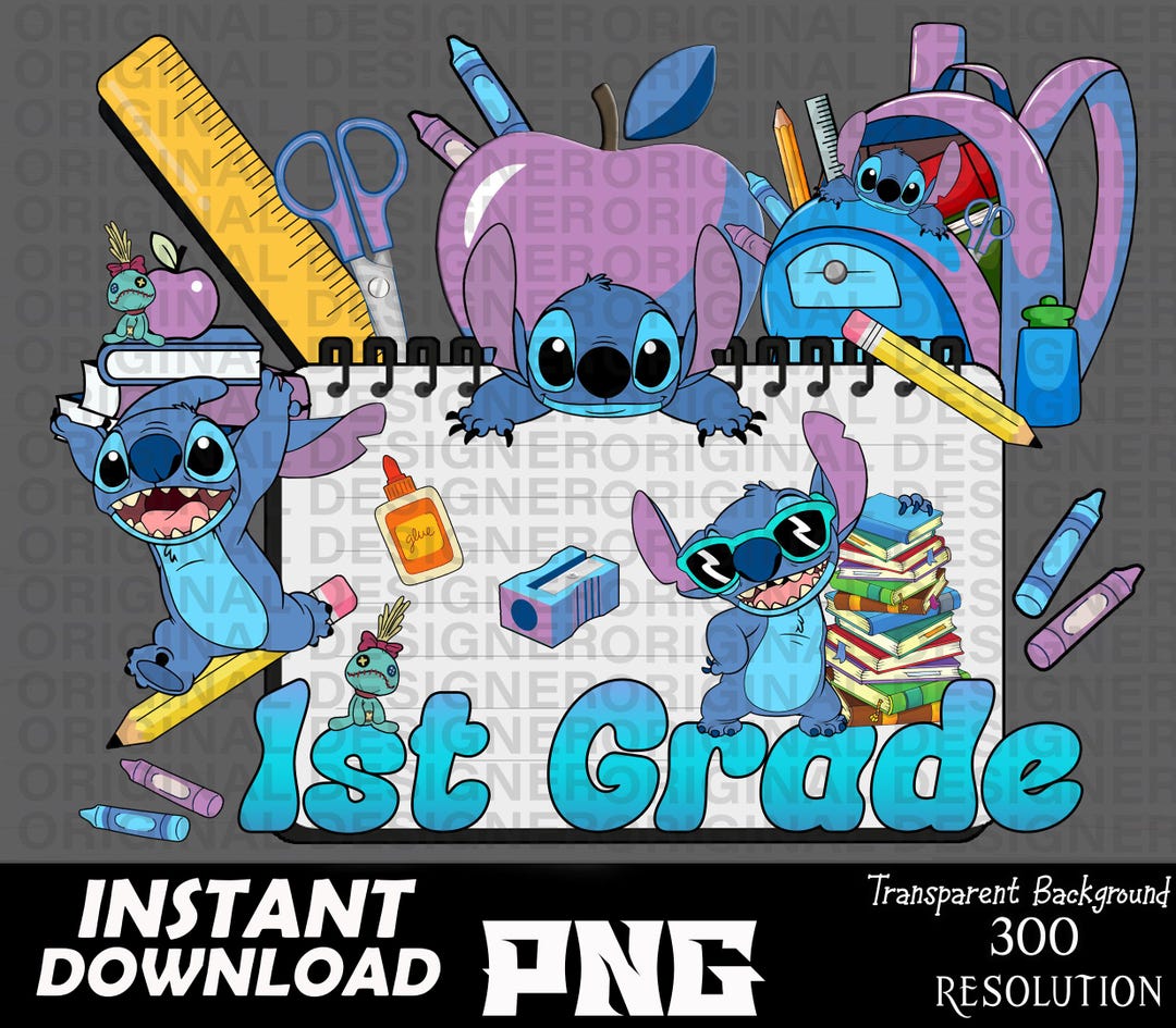Stitch Back to School Png, Stitch Printable, Back to School 1st Grade ...